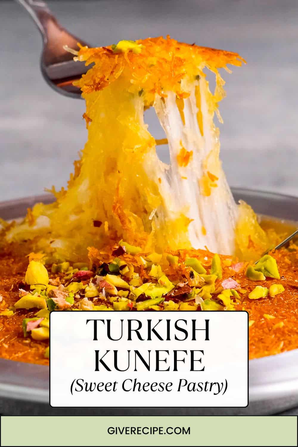 Turkish Kunefe Dessert - Give Recipe