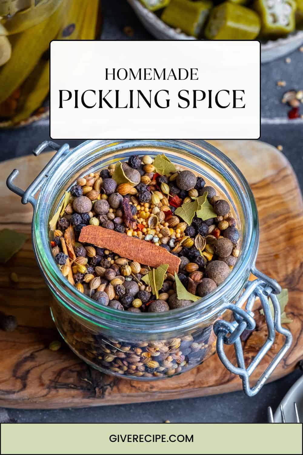 Homemade Pickling Spice Mix - Give Recipe