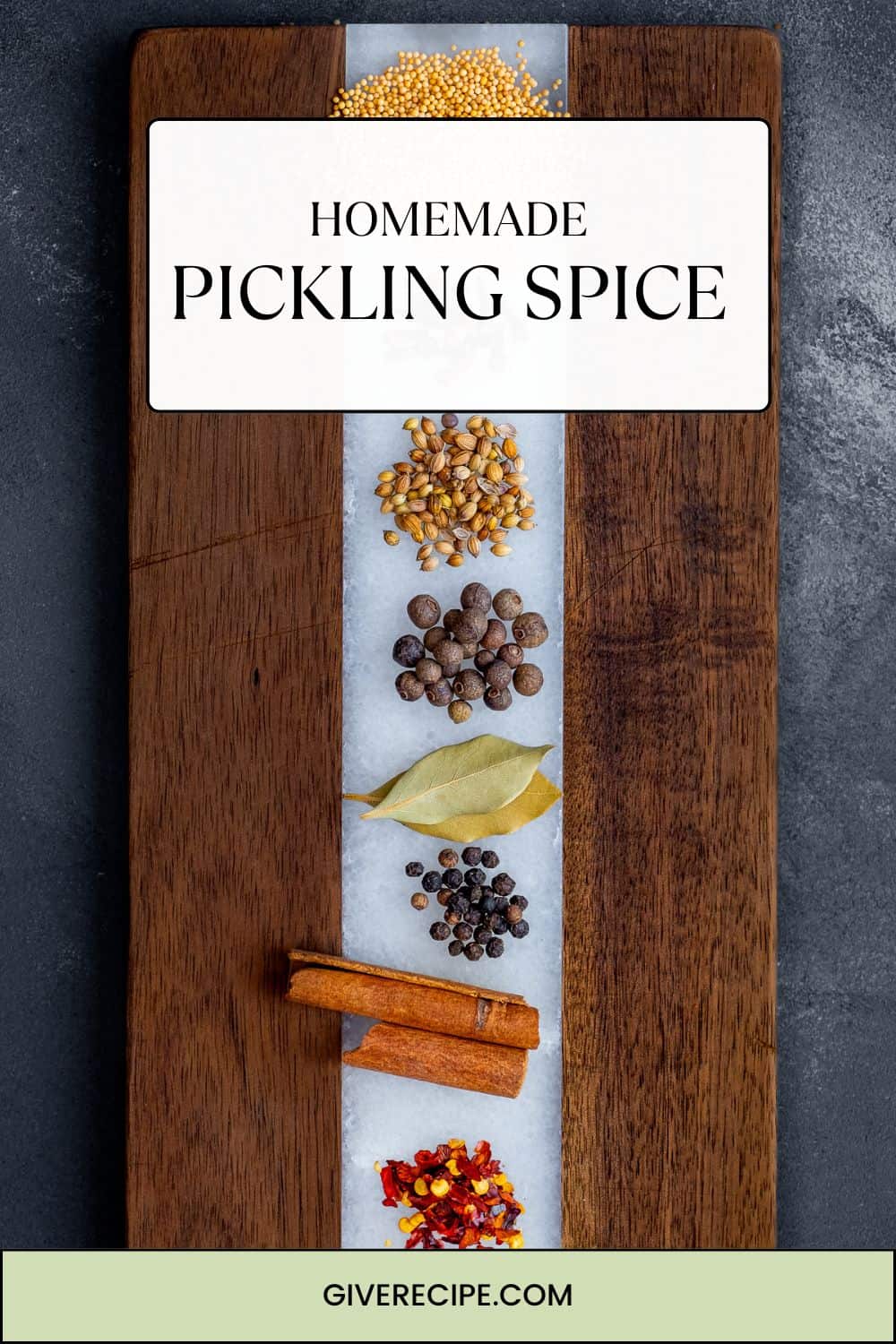 Homemade Pickling Spice Mix - Give Recipe